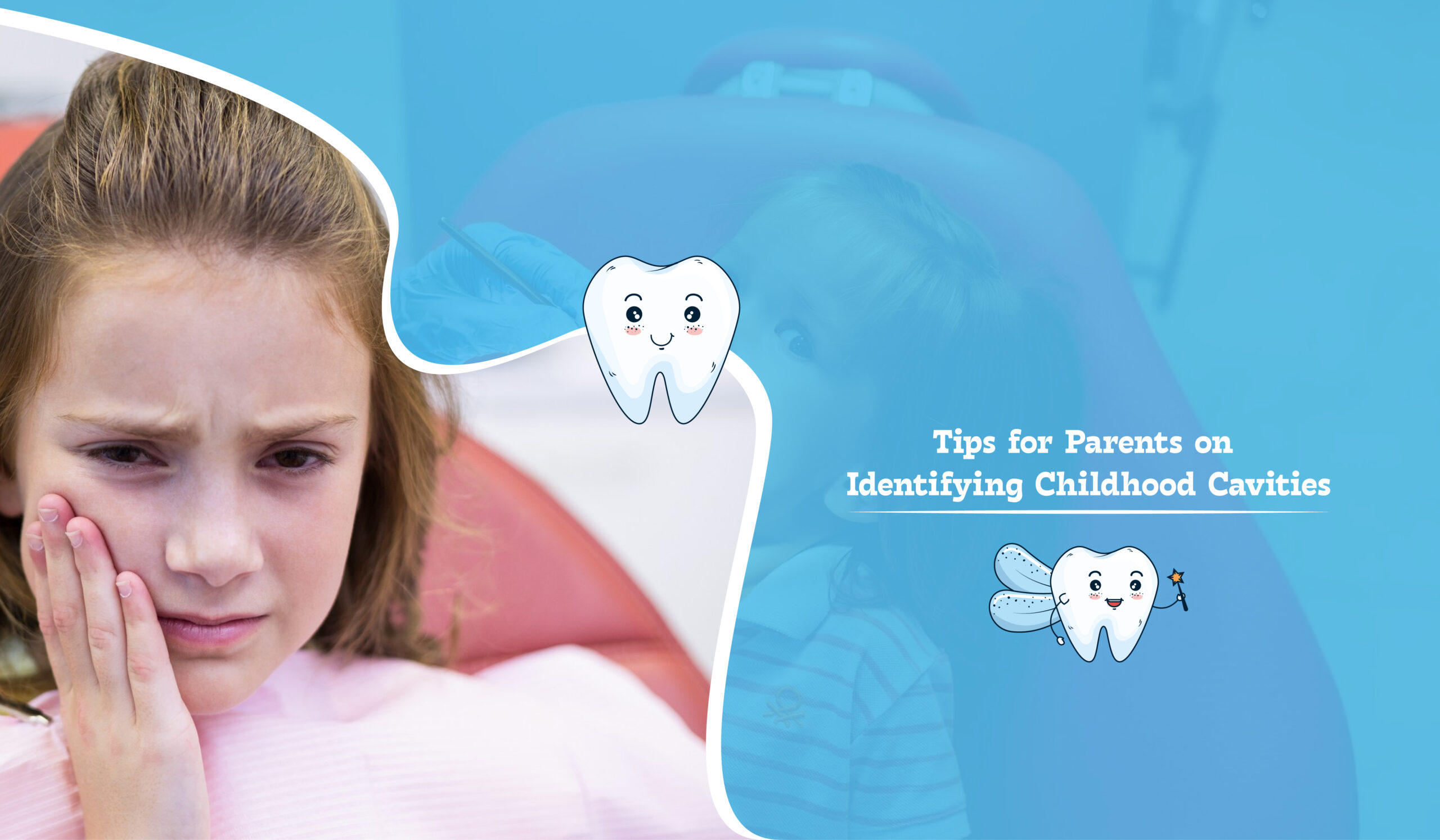 Tips for Parents on Identifying Childhood Cavities